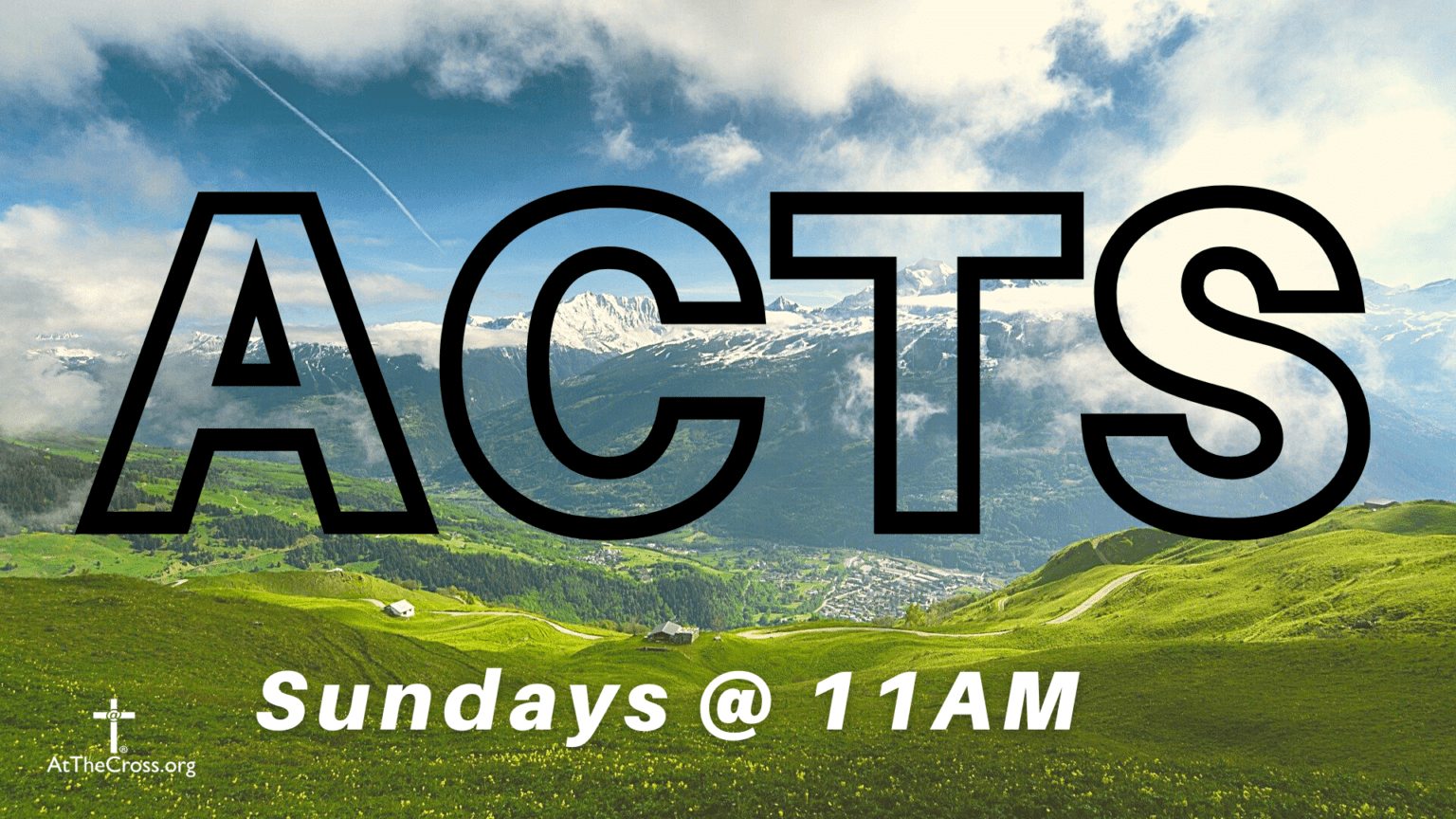Acts Introduction | Sundays through Acts | Calvary Chapel At The Cross